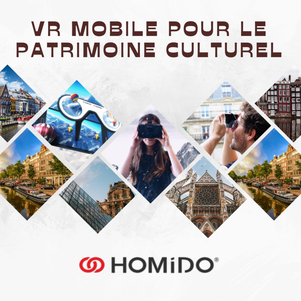 La VR mobile pour le patrimoine culturel